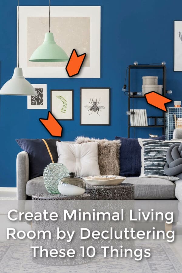 Create a More Minimal Living Room by Eliminating These 10 Items ...