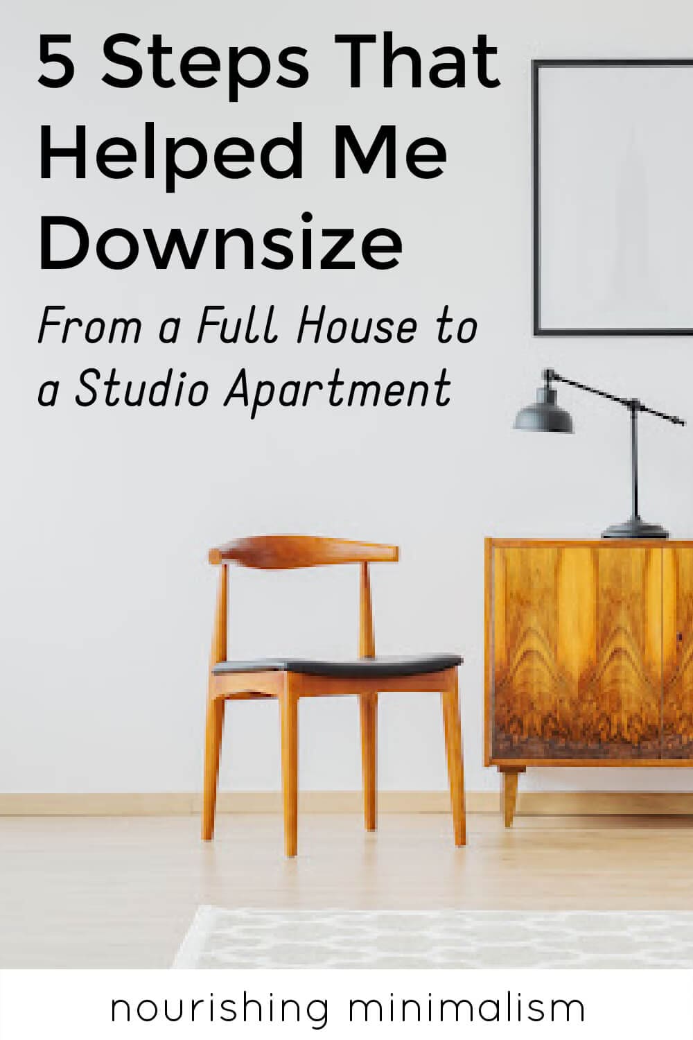 5 Steps That Helped Me Downsize From a Full House to a Studio Apartment